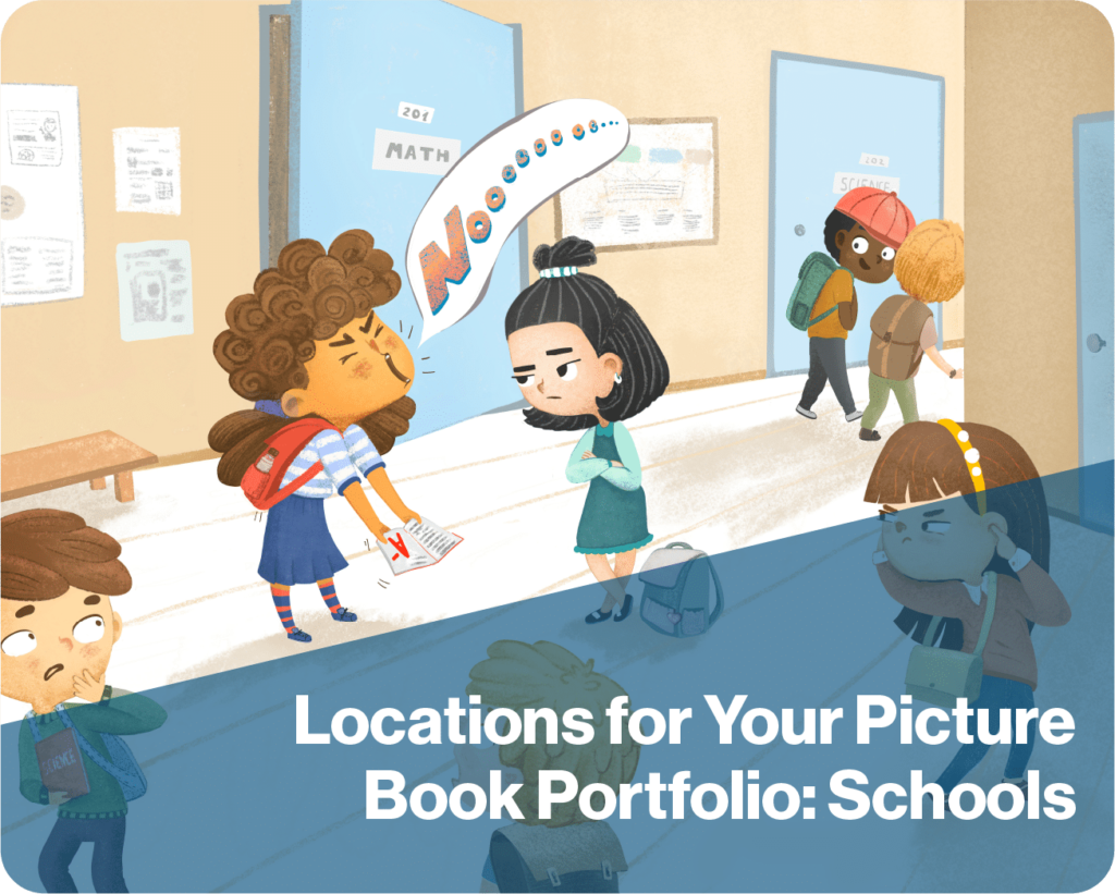Locations to Illustrate for your Picture Book Portfolio Part 4: Schools ...